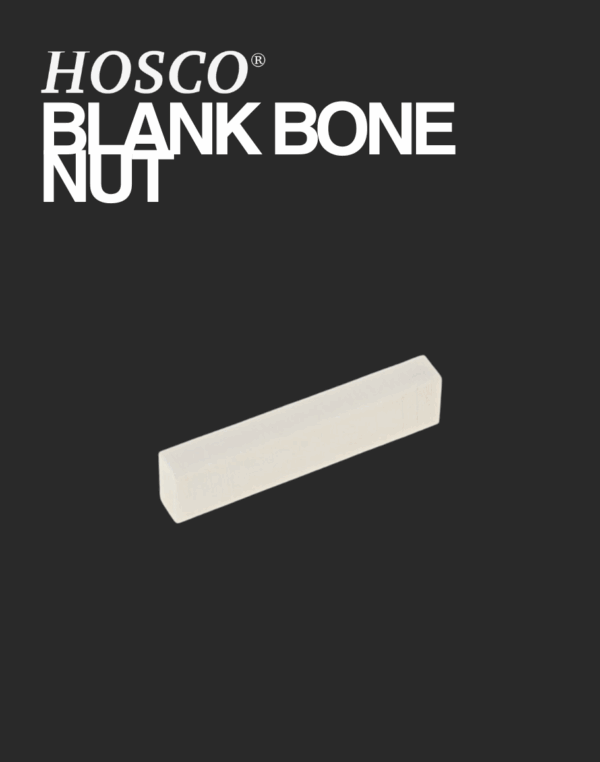 Hosco Blank Bone Nut - H-BNK-25 – Davis Guitar