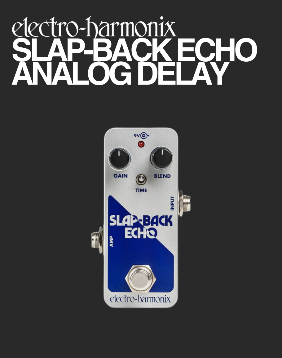 EHX Slap-Back Echo Analog Delay Reissue Effect Pedal – Davis Guitar
